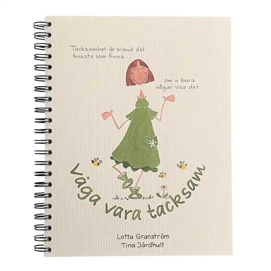 ”Våga vara tacksam”- reflektioner i vardagen – Saker&Smått